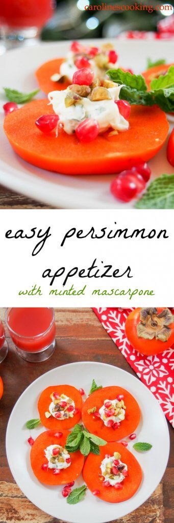 Easy persimmon appetizer with minted mascarpone - Caroline's Cooking