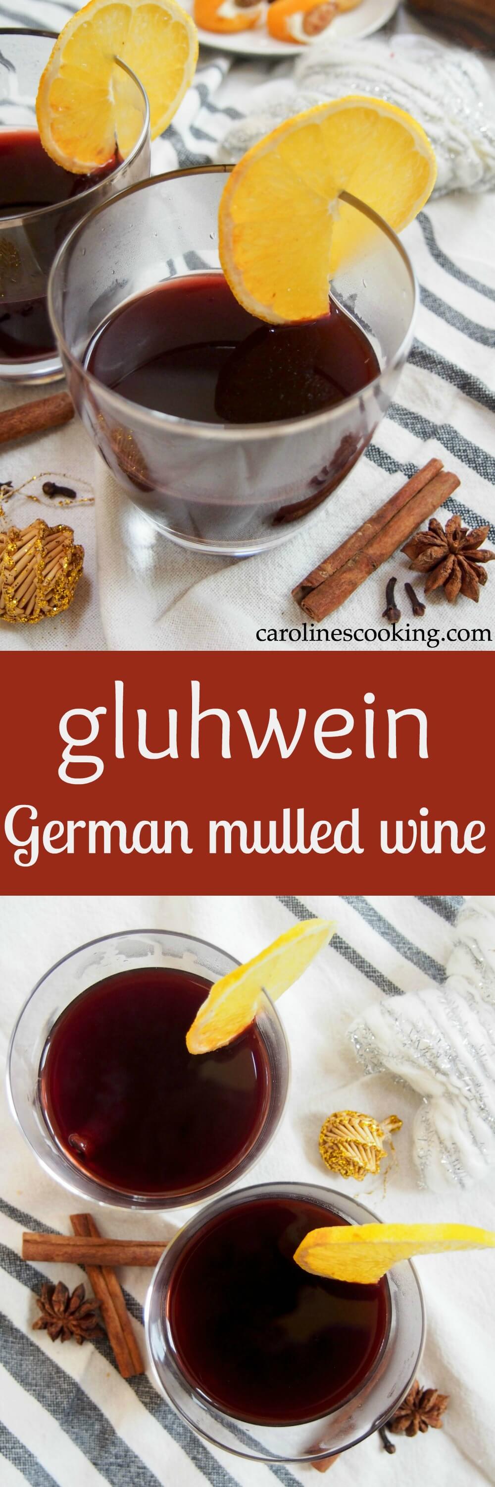 Gluhwein (German mulled wine) - Caroline's Cooking