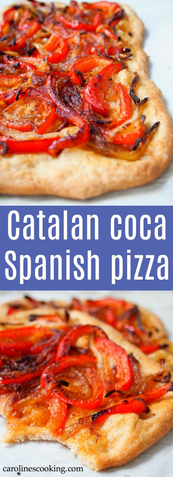 Catalan coca (Spanish pizza) - Caroline's Cooking