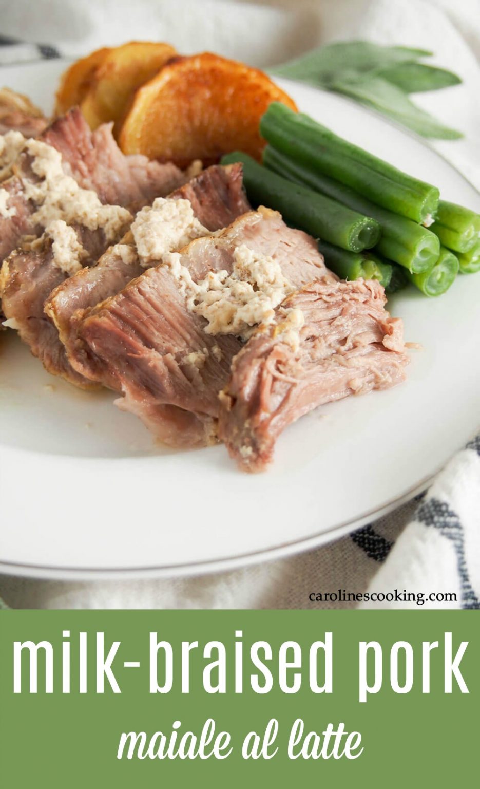 Milk-braised pork (maiale al latte) - Caroline's Cooking