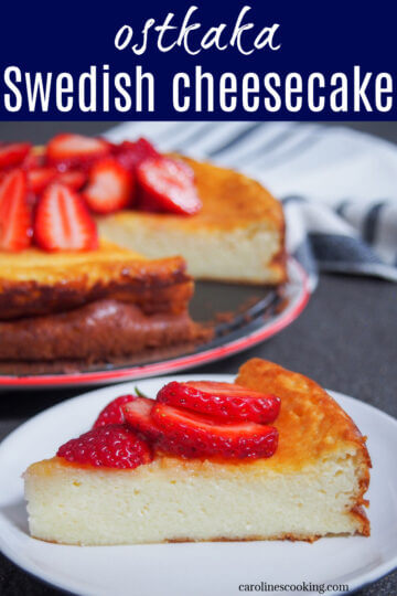 Swedish cheesecake with strawberries (ostkaka) - Caroline's Cooking