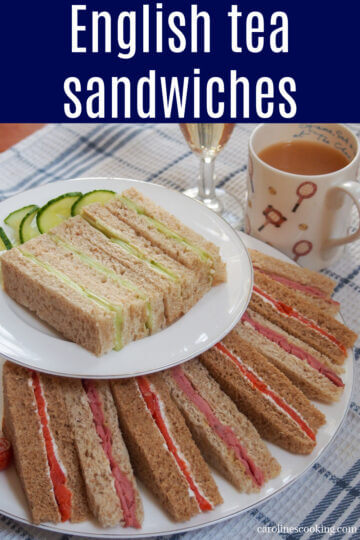 Traditional English tea sandwiches - Caroline's Cooking