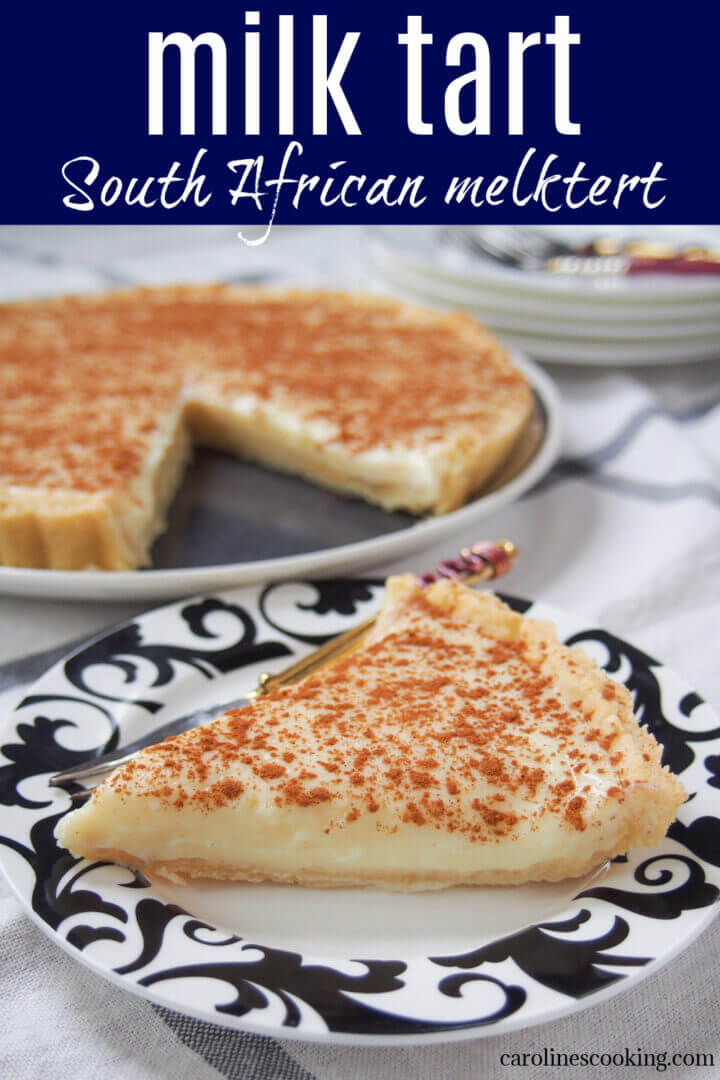 Milk tart (melktert) - Caroline's Cooking