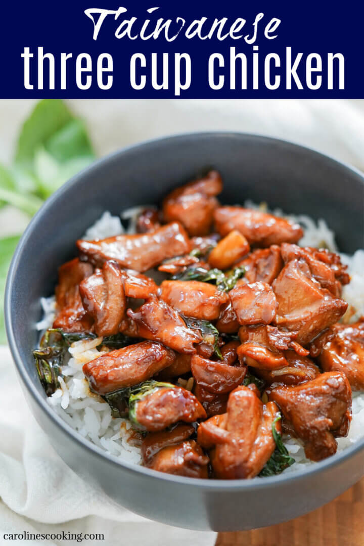 Taiwanese three cup chicken - Caroline's Cooking