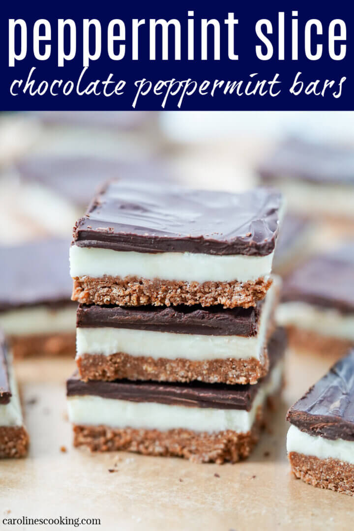 Peppermint slice - Caroline's Cooking