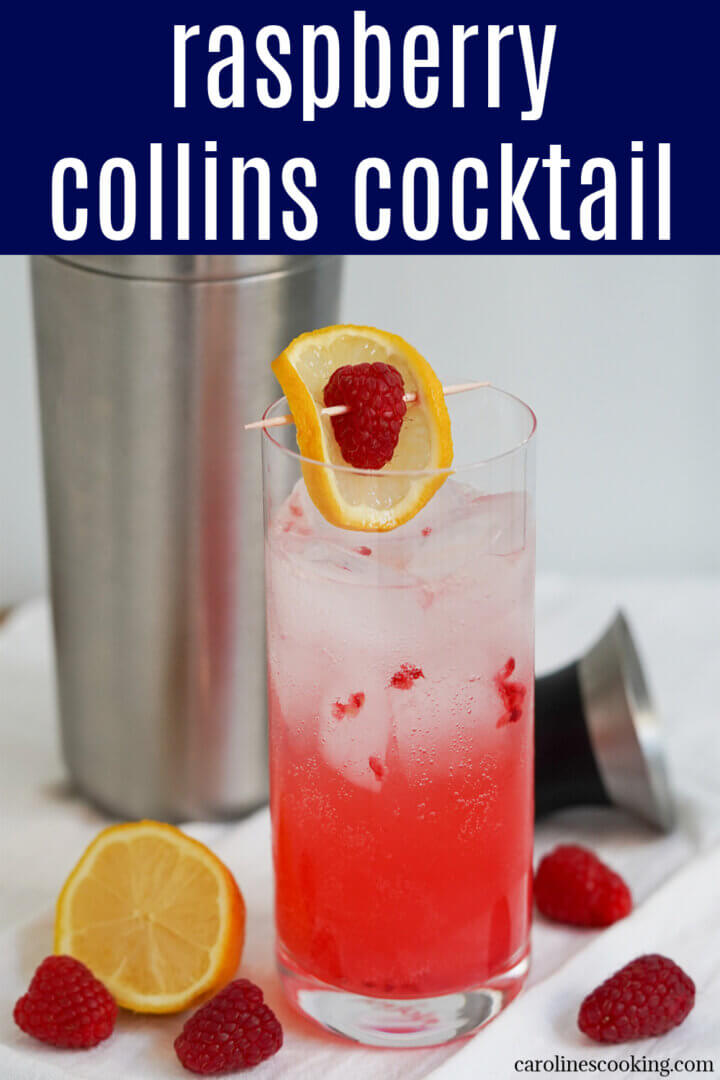 Raspberry collins cocktail - Caroline's Cooking