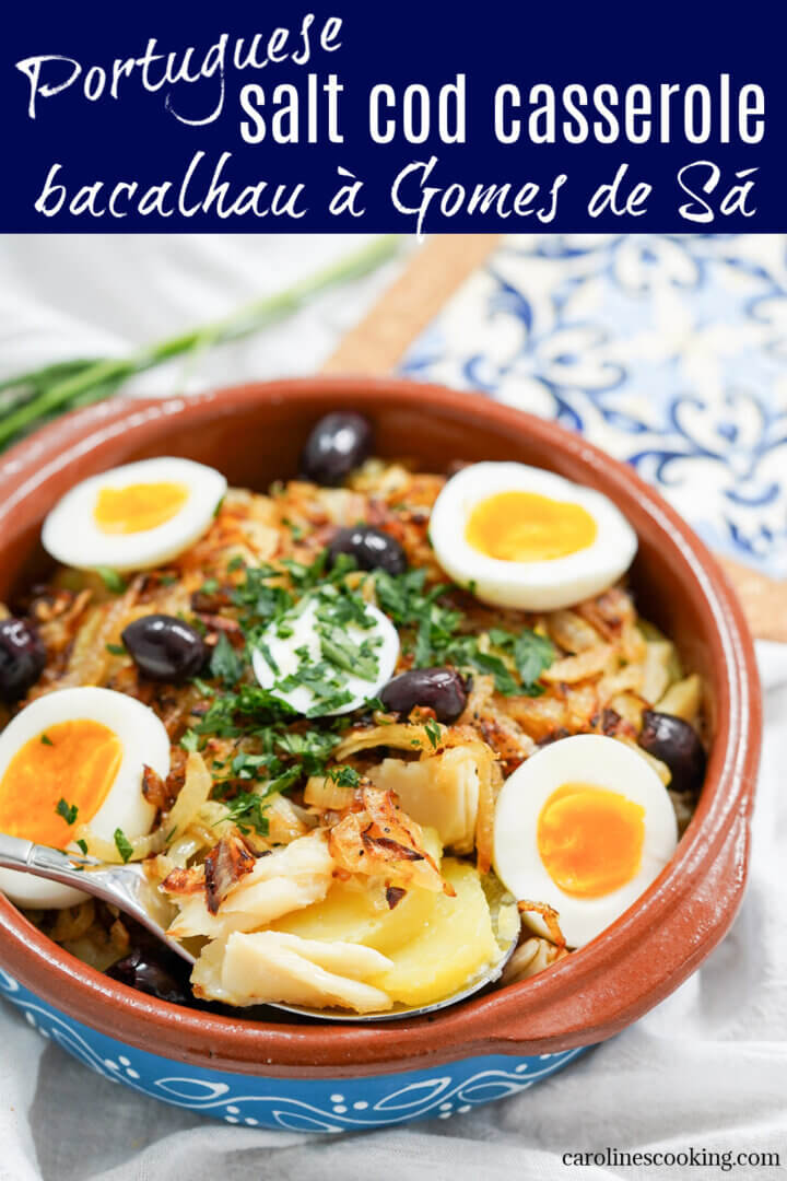 Bacalhau à Gomes de Sá (Portuguese salt cod casserole) - Caroline's Cooking