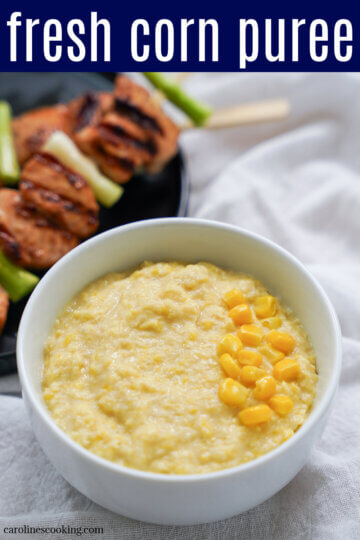 Fresh corn puree - Caroline's Cooking