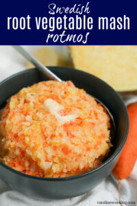 Swedish root vegetable mash (rotmos) - Caroline's Cooking